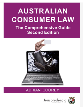 Australian Consumer Law - The Comprehensive Guide (Second Edition ...